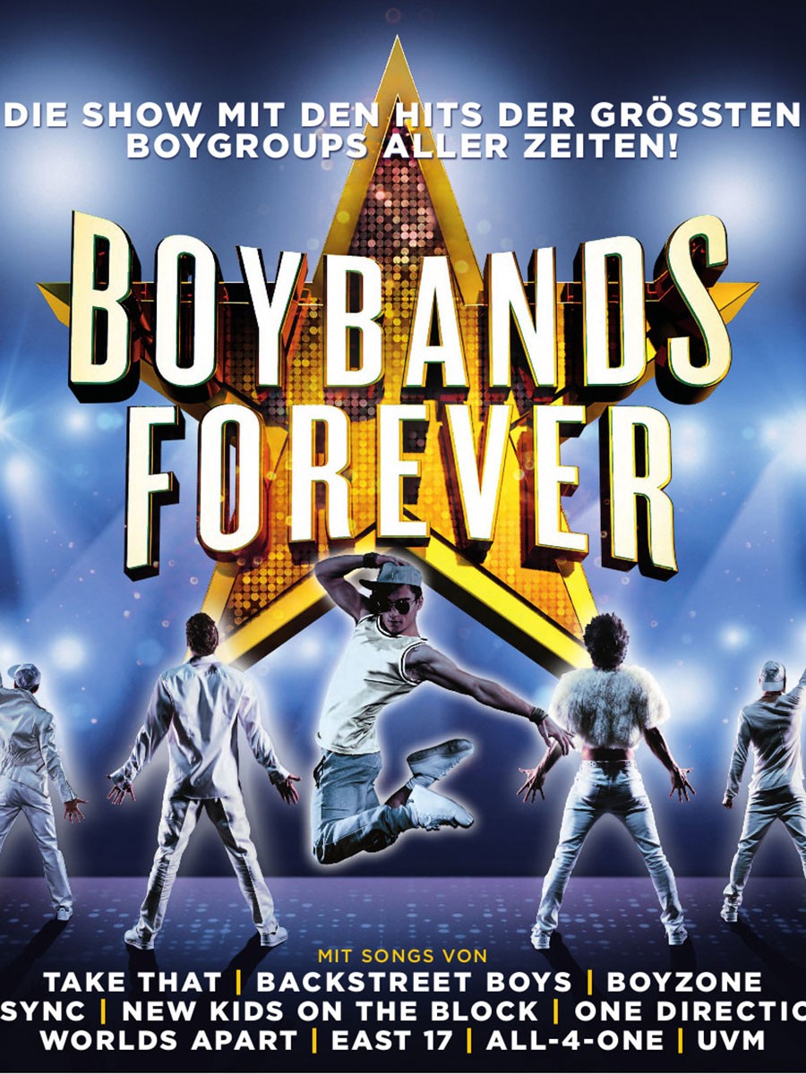Boybands Forever - Die Show mit den Hits der größten Boygroups aller Zeiten! • 2018 auf Tour ...