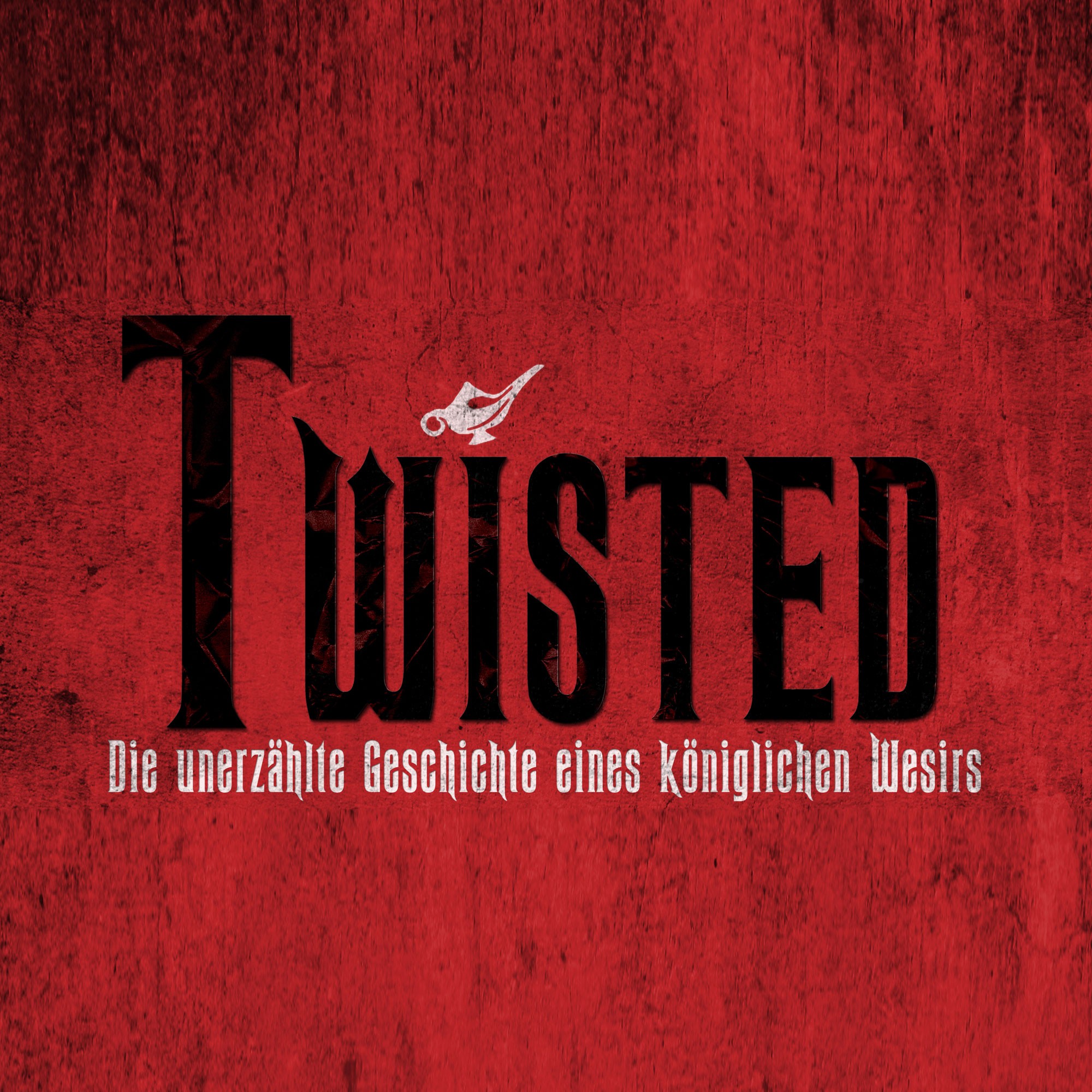 Twisted - Die unerzählte Geschichte eines königlichen Wesirs (Musical)